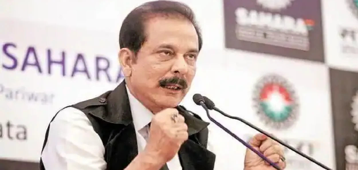 ছাহাৰা ইণ্ডিয়া পাৰিৱাৰৰ প্ৰতিষ্ঠাপক সুব্ৰত ৰায়ৰ মৃত্যু